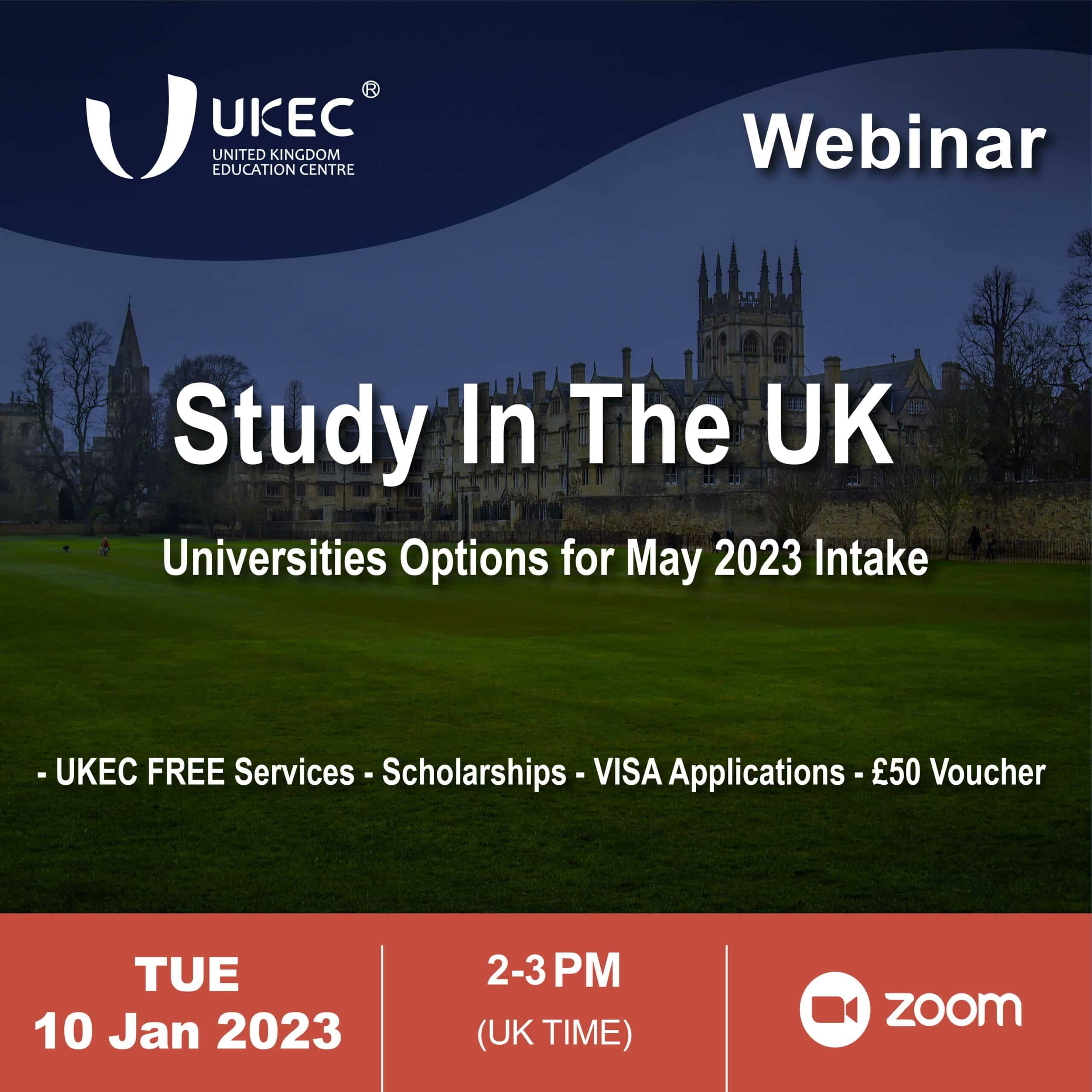 Study In The UK: Universities options for May 2023 intake - online webinar | Events with UKEC ...