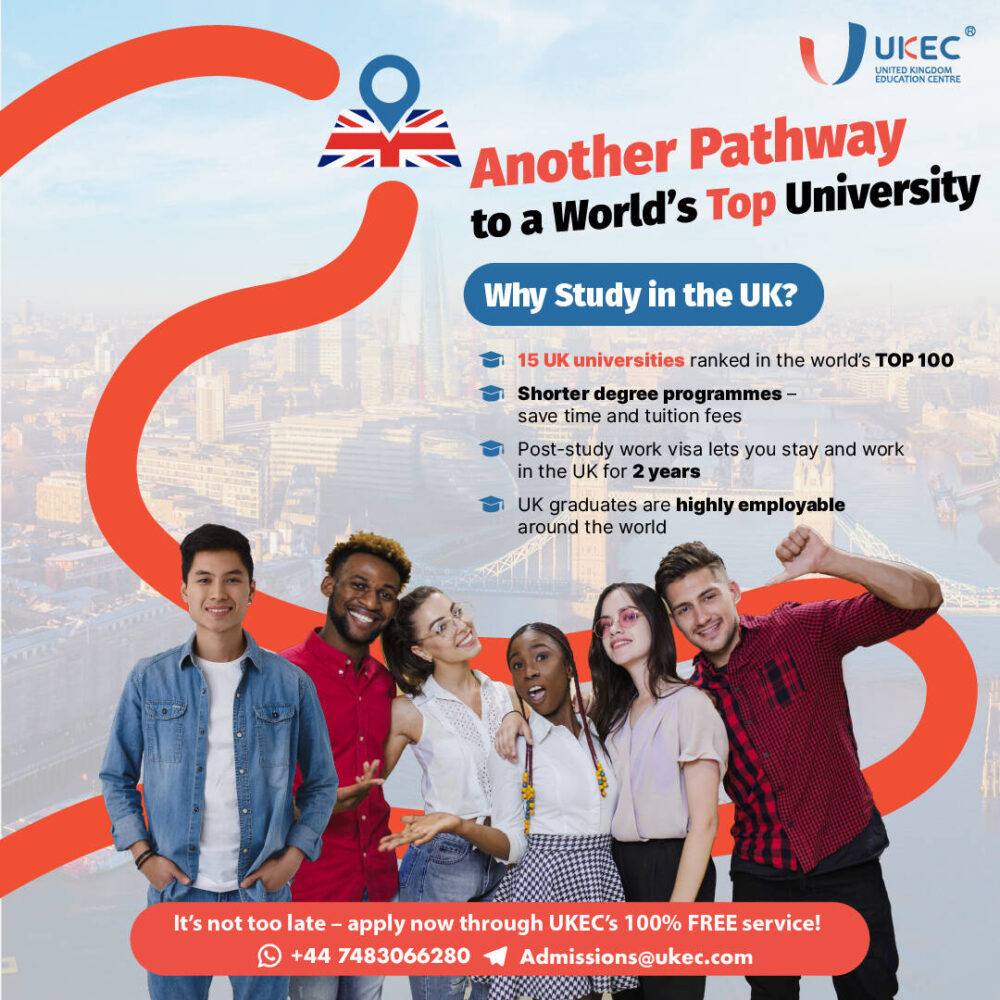 Another Pathway to a World’s Top University: Why Now Is the Right Time to Study in the UK | UKEC ...